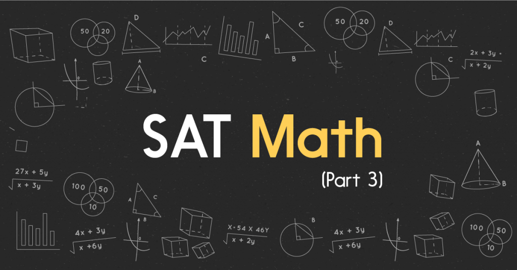Phương pháp giải các dạng bài trong SAT Math (P1)