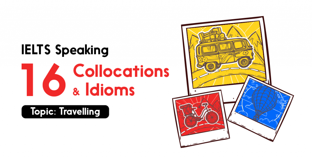 Collocations trong IELTS Speaking theo chủ đề Transportation