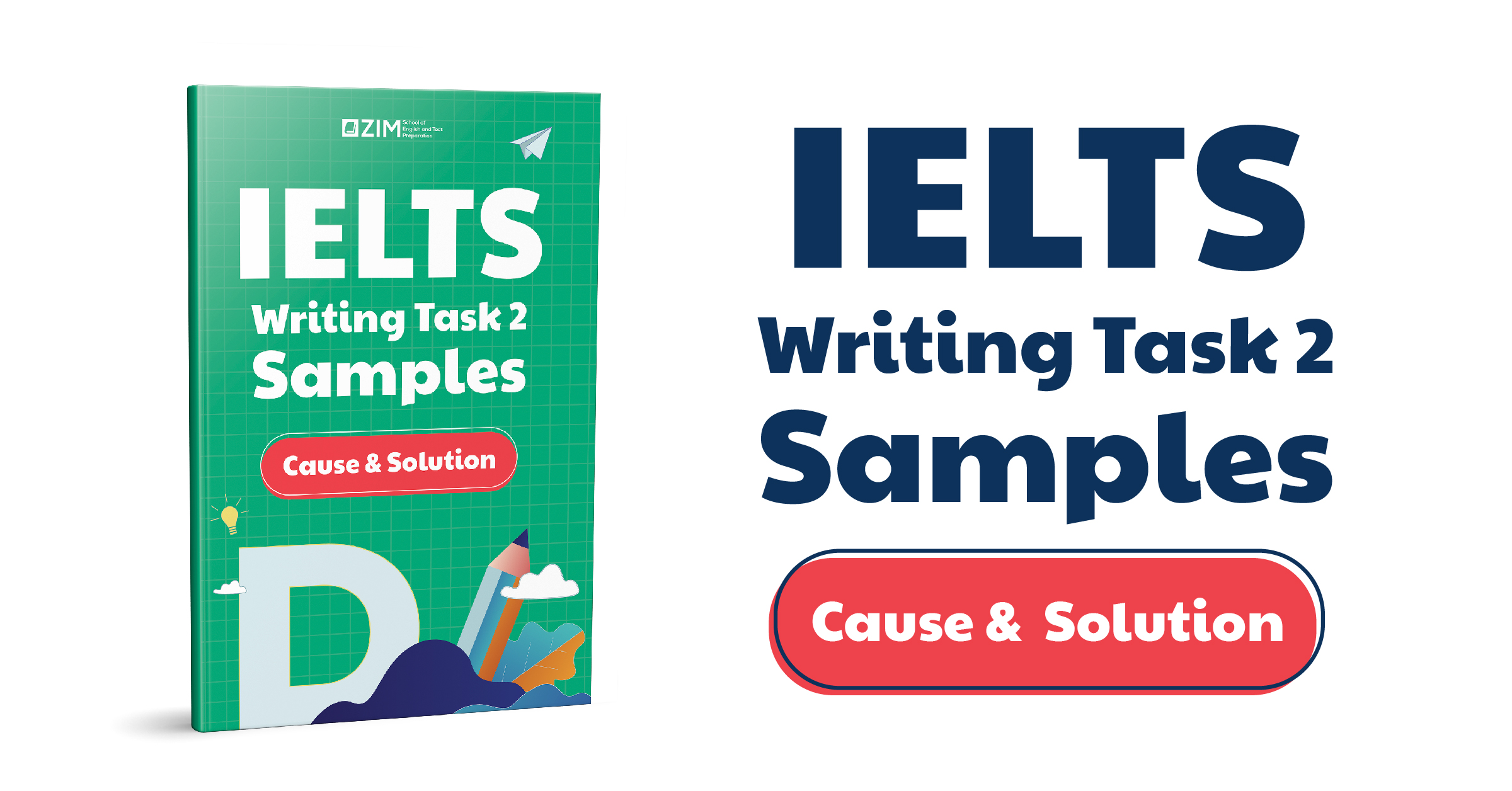 Cách viết dạng bài Cause and Solution trong IELTS Writing task 2