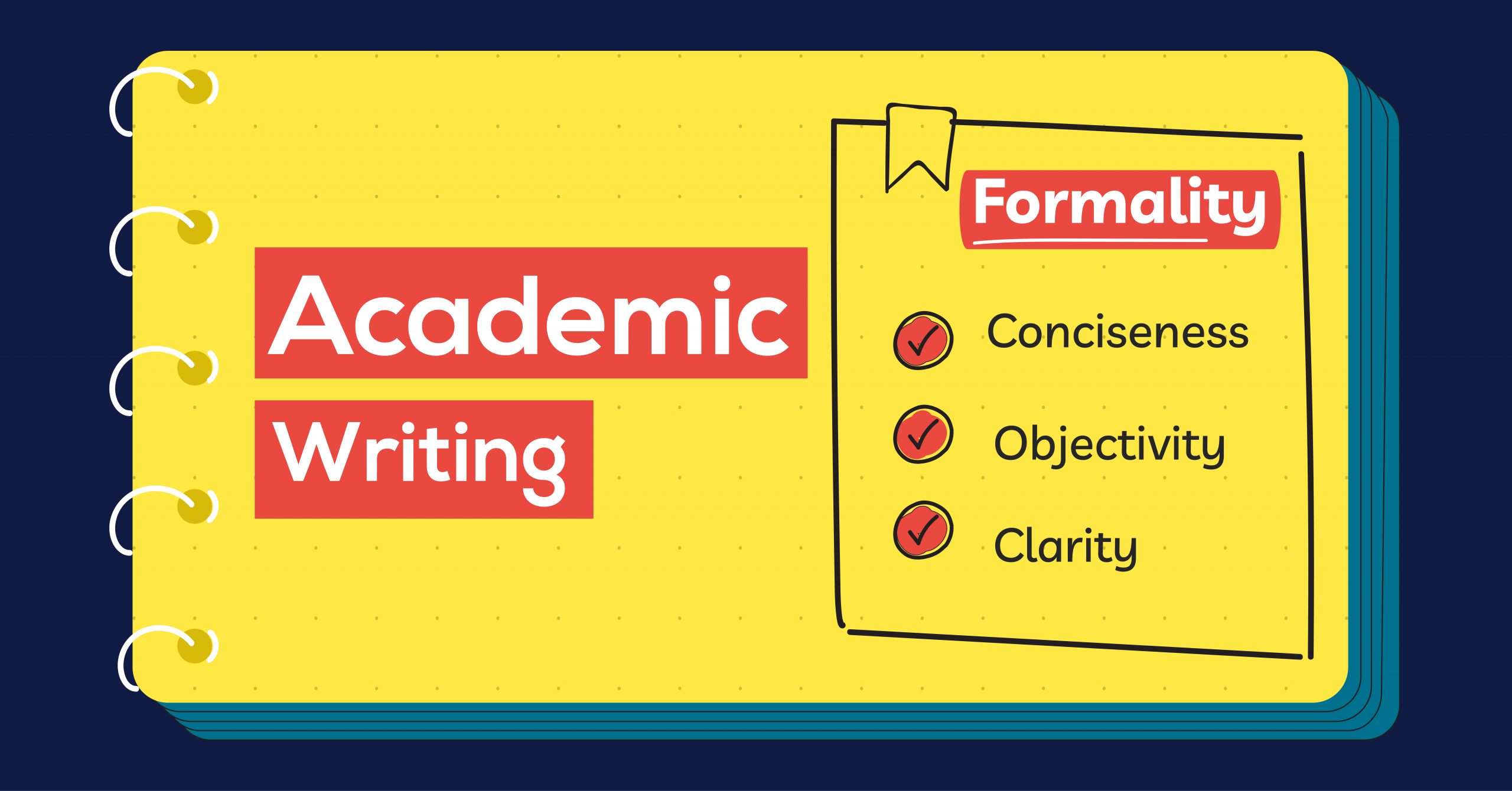 Tính trang trọng có ảnh hưởng như thế nào trong Academic Writing?