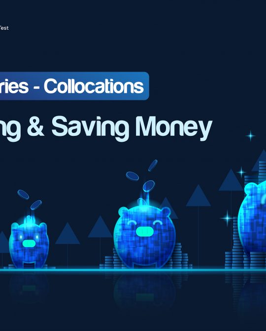 IELTS VOCABULARY: Spending & saving money