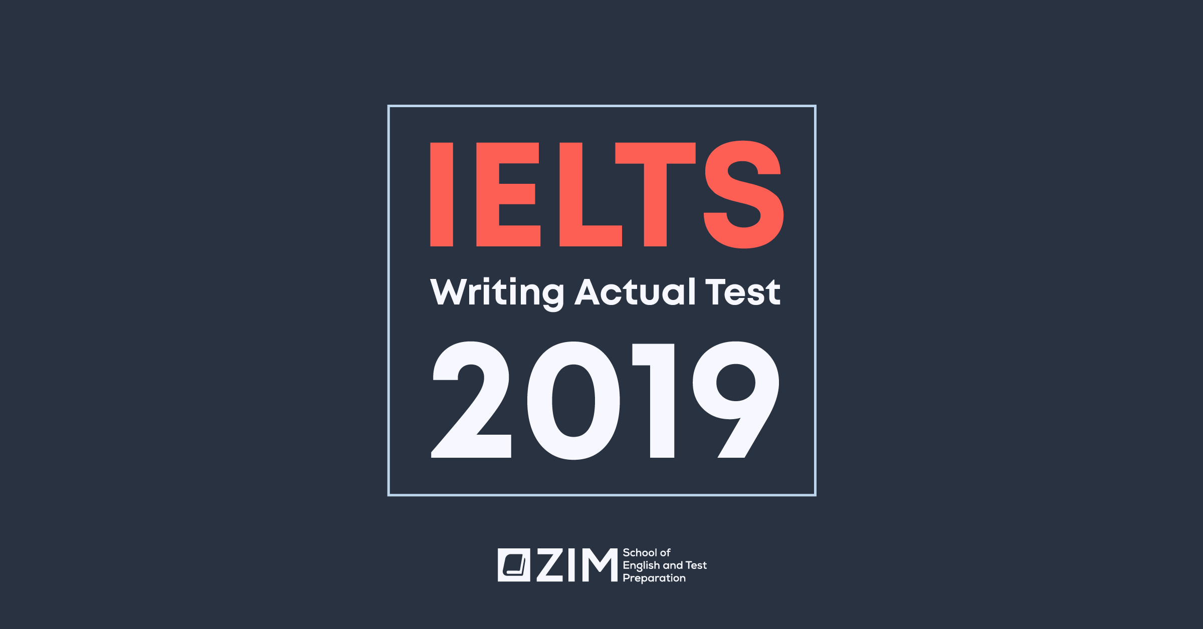 Tổng hợp đề thi IELTS Writing 2020 kèm đáp án | ZIM