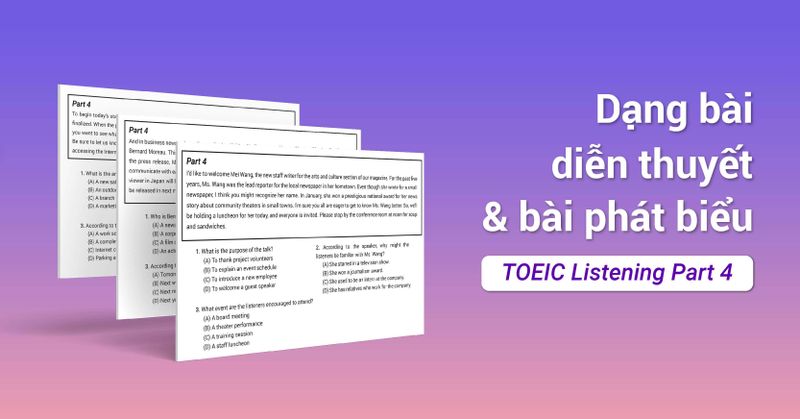 TOEIC Listening Part 4: Cấu trúc & Chiến lược làm bài
