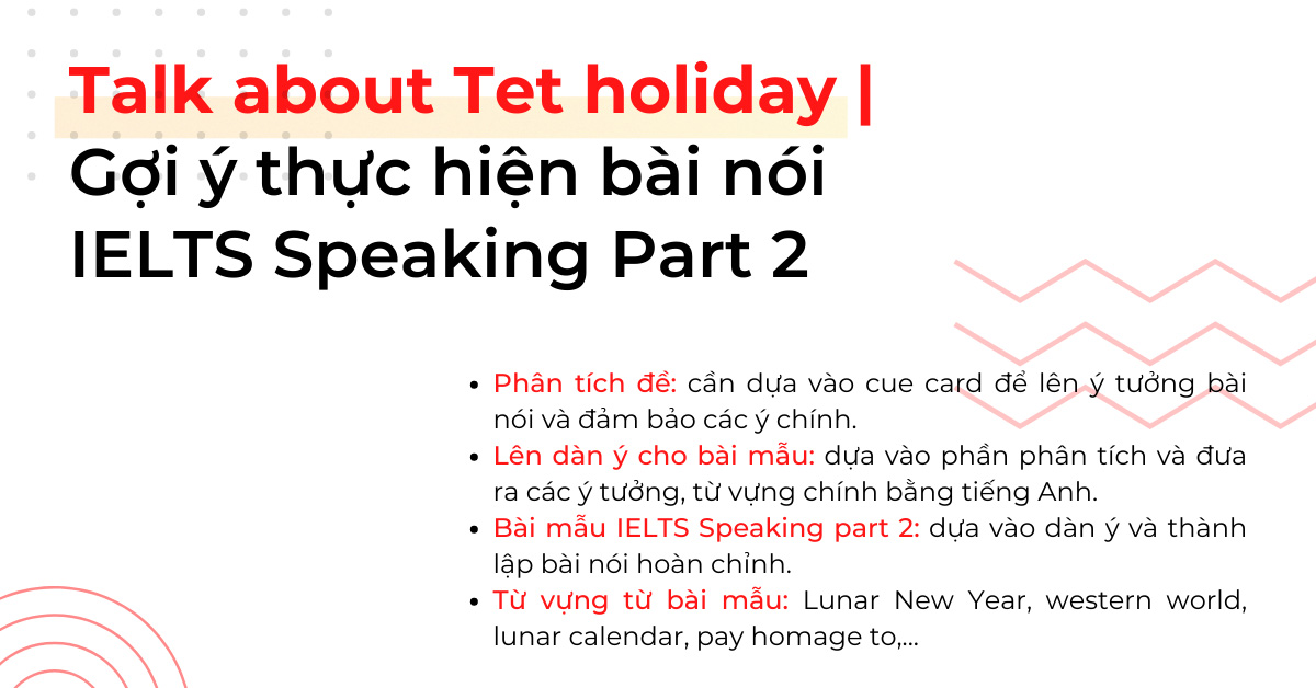 Bài mẫu Talk about Tet holiday | IELTS Speaking part 2