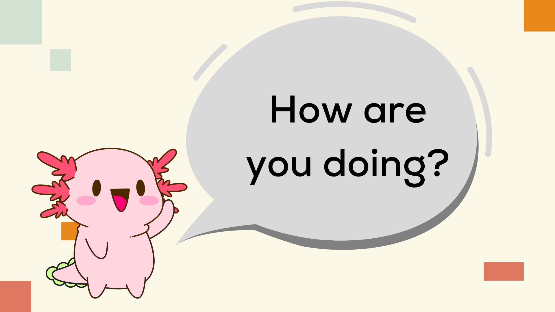 How Are You Doing C Ngh a L G Gi i M C m T Giao Ti p Ph Bi n How Are You Doing C Ngh a L G Gi i M C m T Giao Ti p Ph Bi n