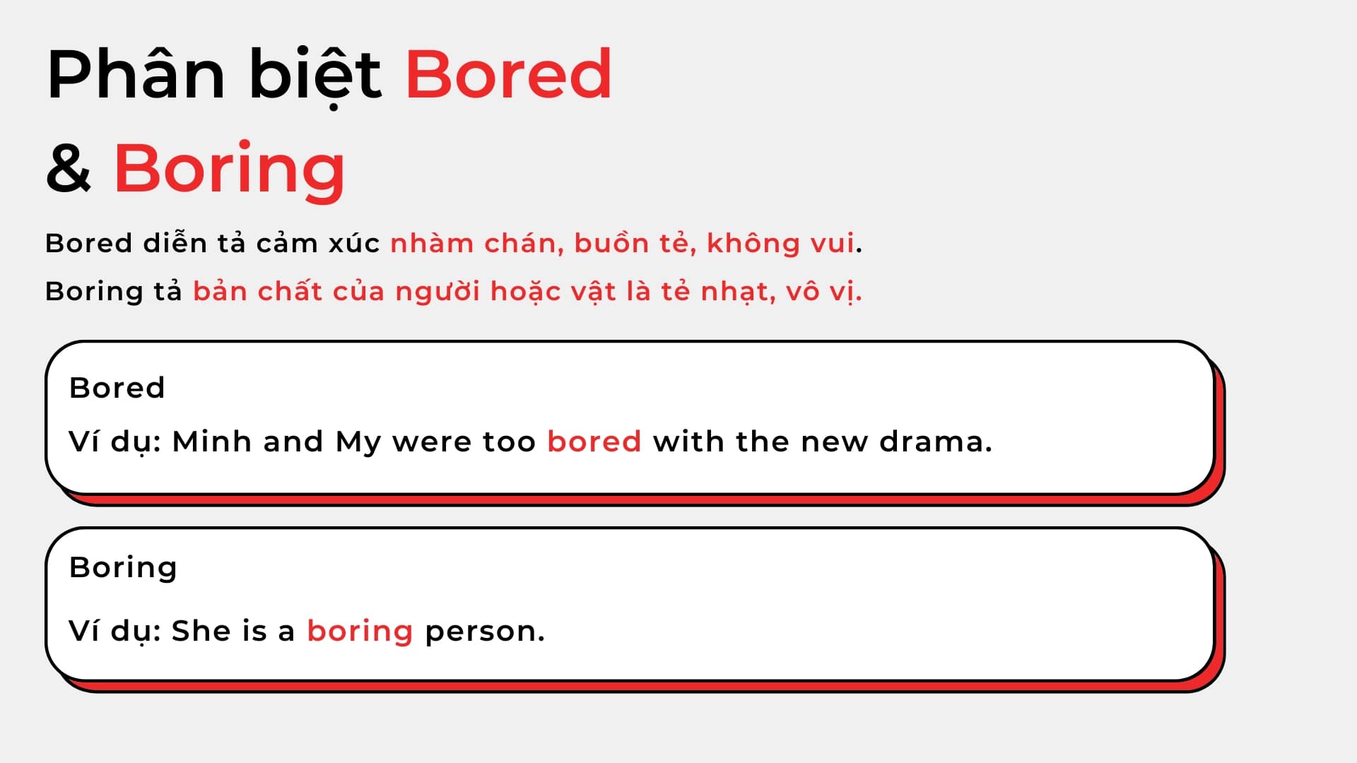 Phân biệt Bored và Boring: Có gì khác biệt trong cách sử dụng