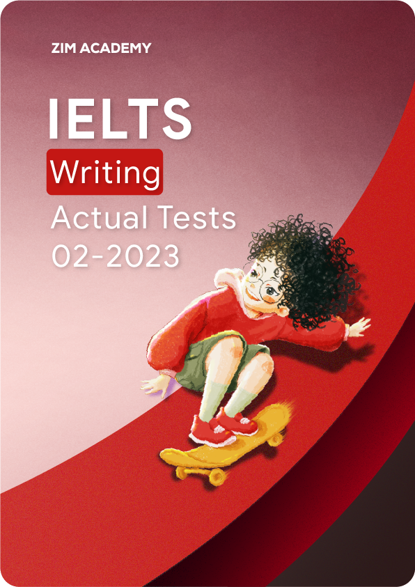 IELTS Writing Actual Tests February 2023 - Tổng hợp và giải đề thi ...