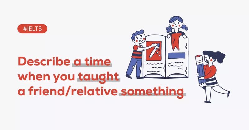 Describe a time you gave some helpful advice to someone Describe a time you gave some helpful advice to someone
