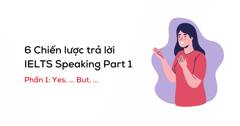 Pausing và Chunking là gì và ứng dụng trong IELTS Speaking