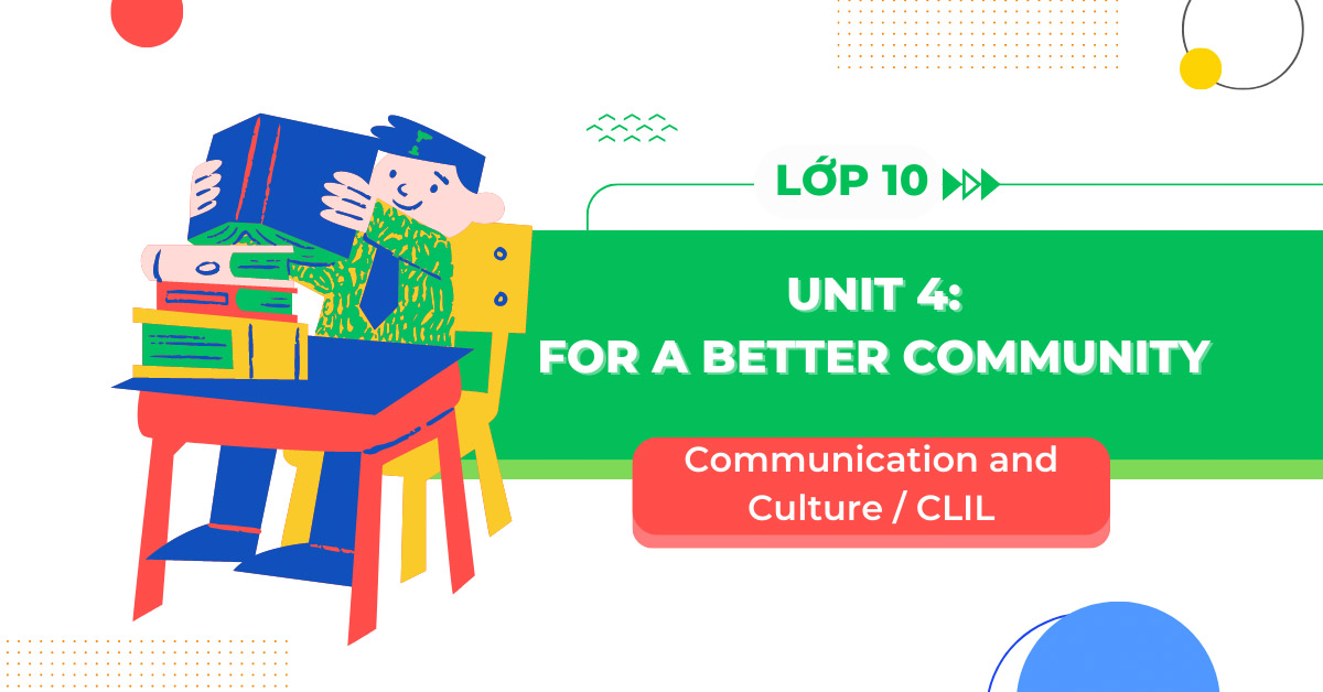 Tiếng Anh lớp 10 Unit 4: Communication and culture / CLIL - Trang 49, 50