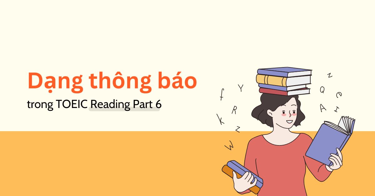 Dạng thông báo (notices) trong TOEIC Reading part 6 - ZIM Academy