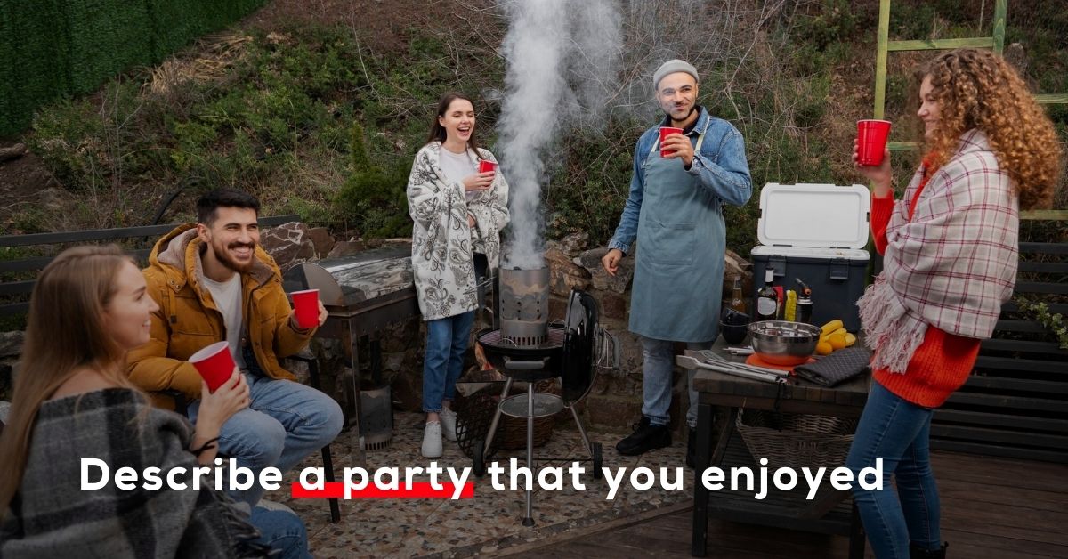 Describe a party that you enjoyed - ZIM Academy