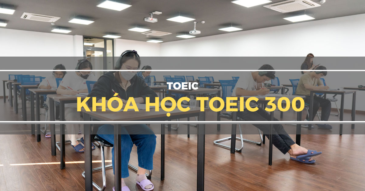 Luyện Thi TOEIC Speaking & Writing | TOEIC SW 300
