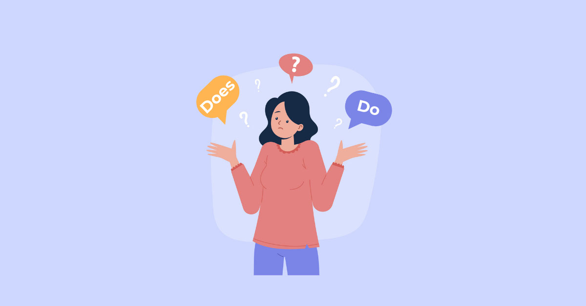 Khi nào dùng Do Does trong tiếng Anh? Cách dùng & lưu ý