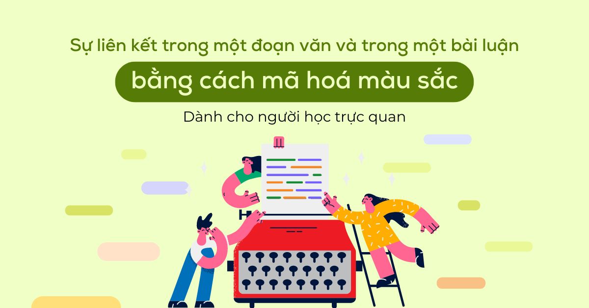 Cải thiện tiêu chí Cohesion bằng phương pháp Color Coding