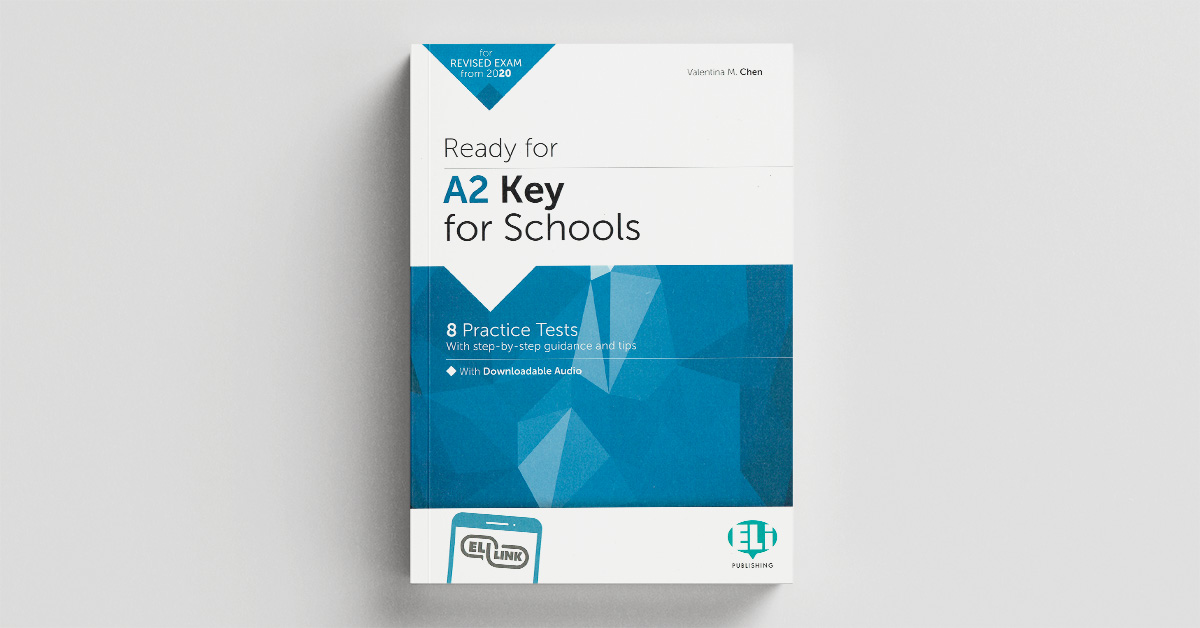 Sách Ready For A2 Key For Schools: Review và hướng dẫn sử dụng