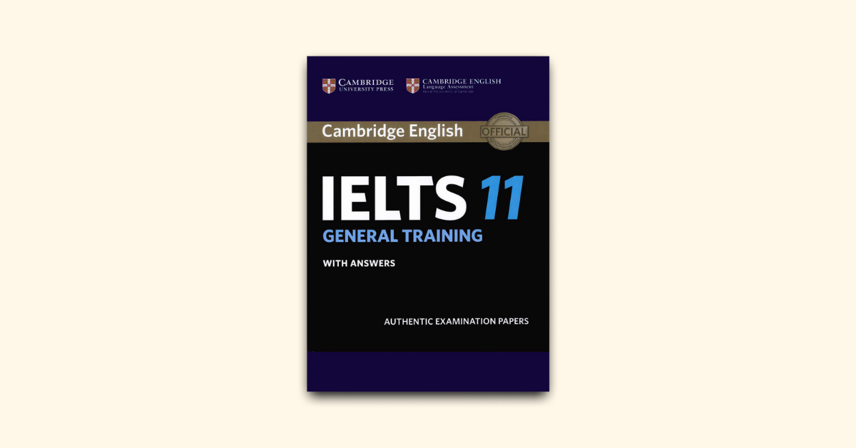 Cambridge IELTS 11: Review sách chi tiết nhất (PDF)