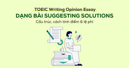 Bài viết chuyên mục TOEIC Writing