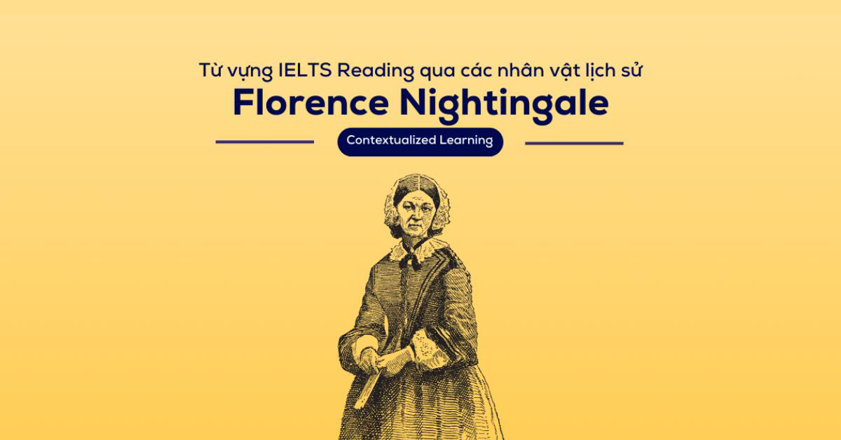 Từ vựng IELTS Reading qua các nhân vật lịch sử: Florence Nightingale